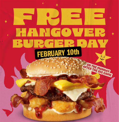 Carl’s Jr: Free Hangover Burger on Feb 10 • Hey, It’s Free!