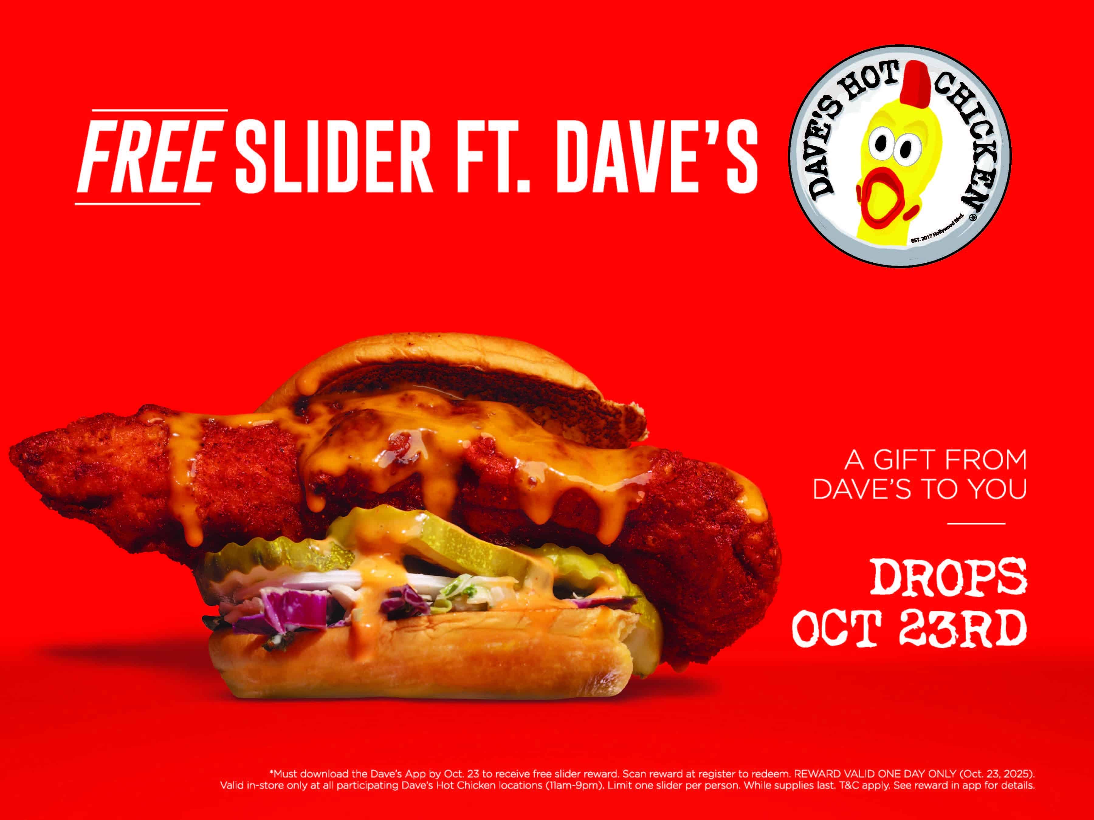 Free Dave’s Hot Chicken Slider on October 23 • Hey, It's Free!